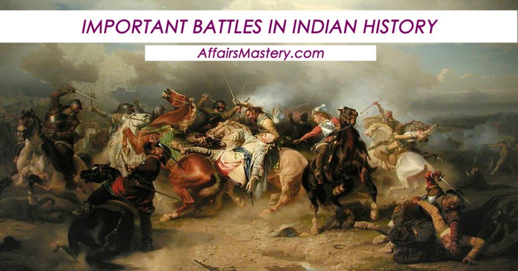 Important Battles in Indian History | AffairsMastery